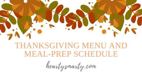 Thanksgiving Dinner Meal Prep Schedule – Hearty Smarty